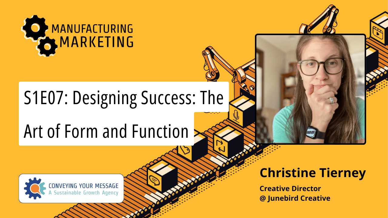 S1E07: Designing Success: The Art of Form and Function - junebird creative